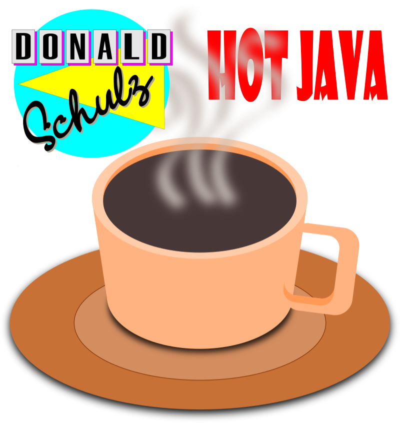 Hot Java · The Donald Schulz Project Hot Java · The Donald Schulz Project